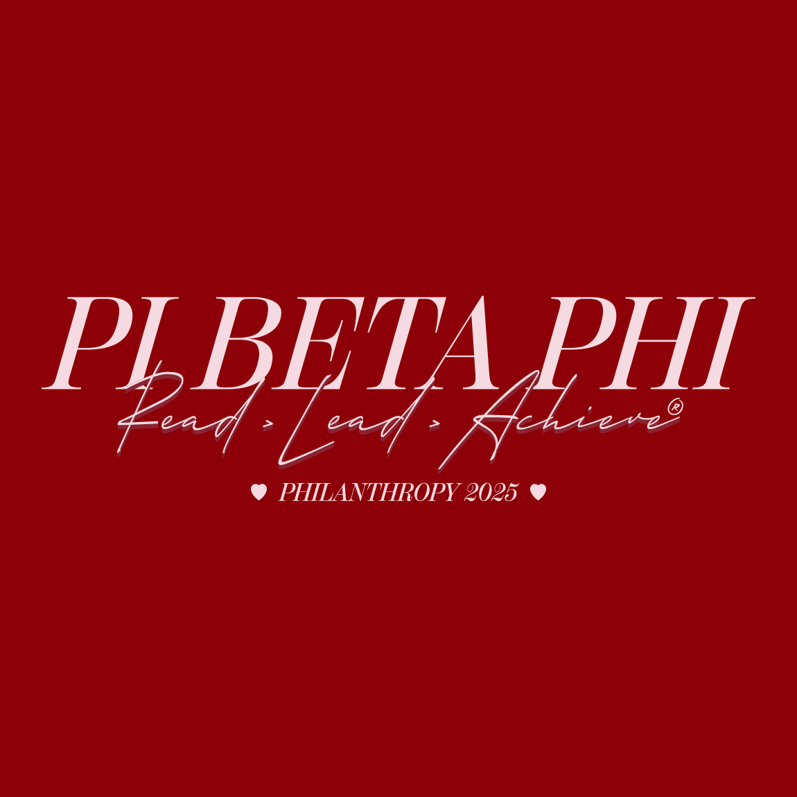 Pi Beta Phi Read Lead Achieve Serif And Script Text With Hearts In 6802