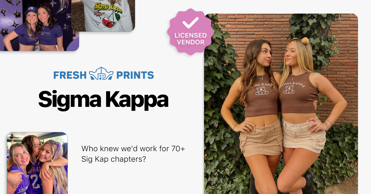 Sigma Kappa Merch | Trending Sig Kap Designs | Fresh Prints