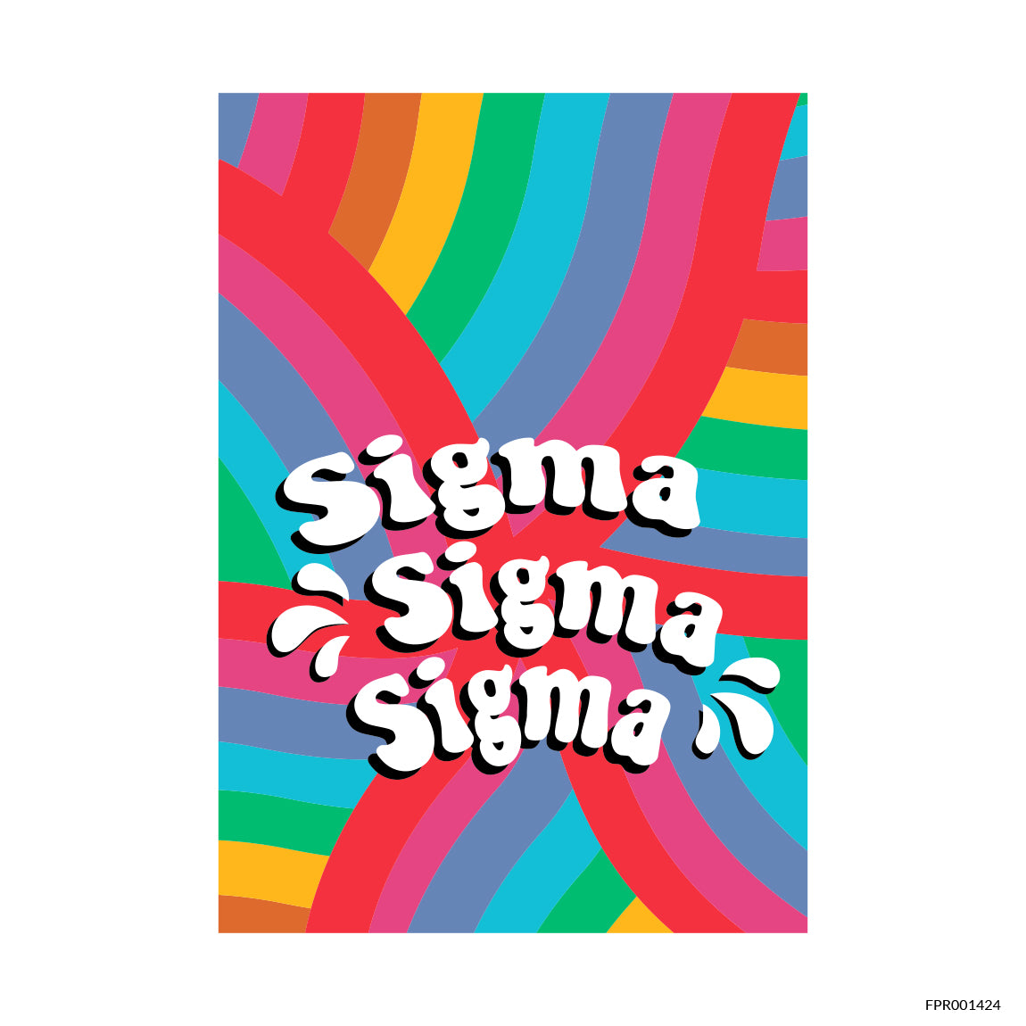 Colorful Disco Drip PR Shirt Sigma Sigma Sigma Merch | Fresh Prints